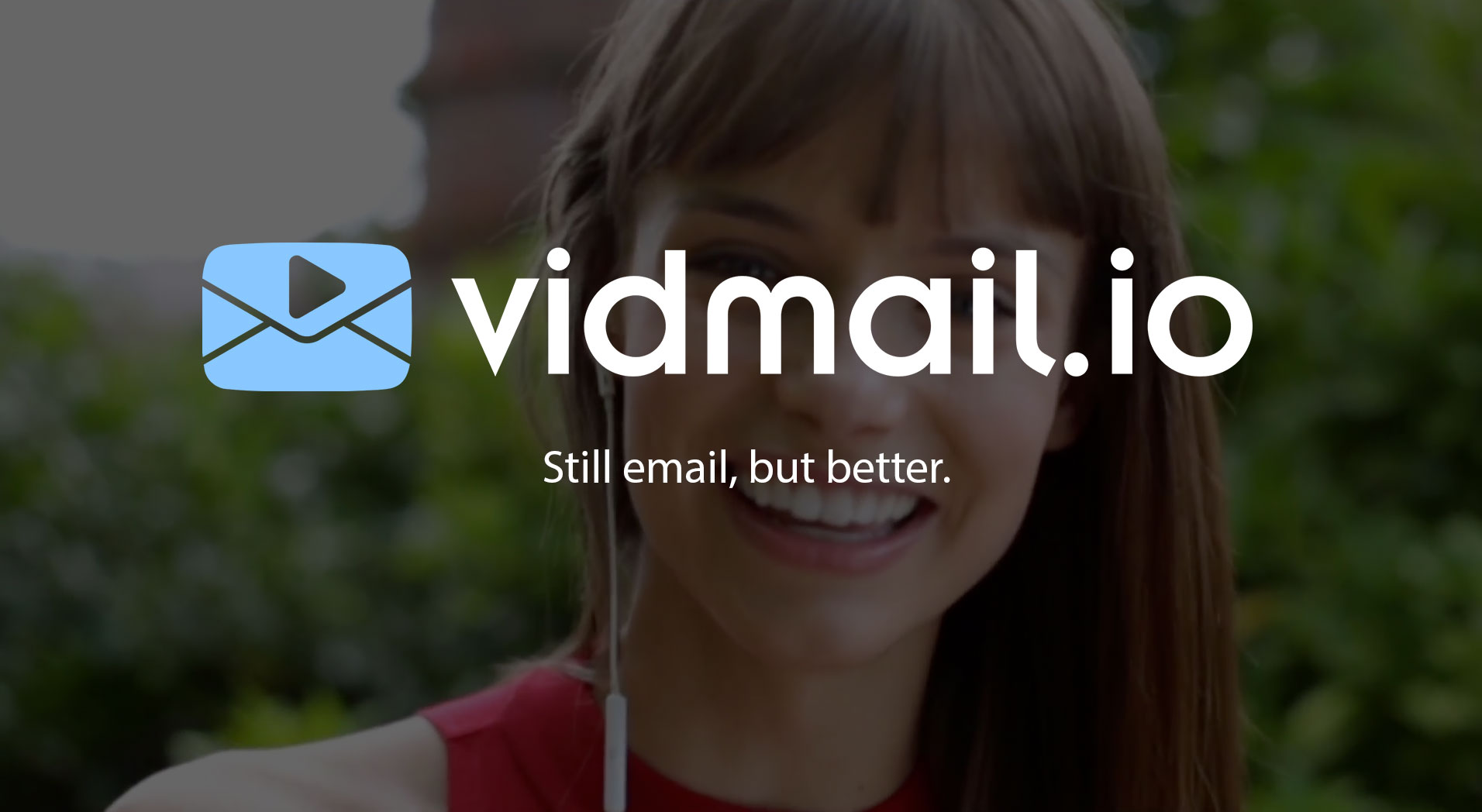 VidMail.io - Still Email, But Better