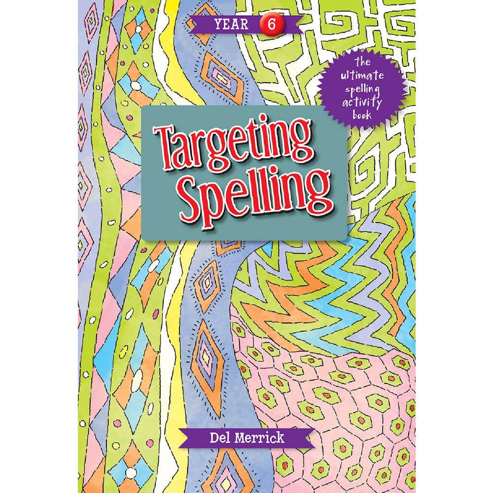 Targeting Spelling Activity Book Year 6 | Officeworks
