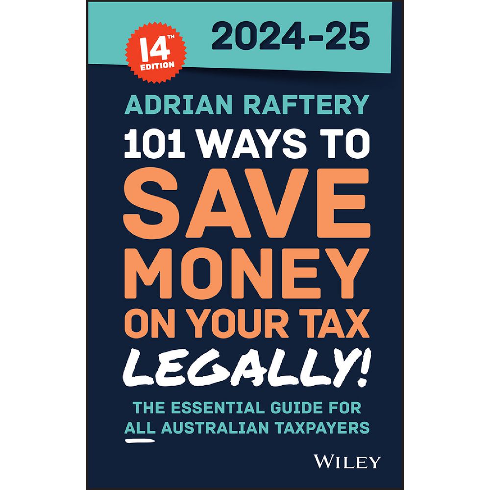 101 Ways To Save Money On Your Tax – Legally! 2023-2024 Book | Officeworks
