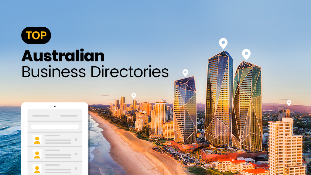 Top 25 Australian Directories to Boost Your SEO in 2022
