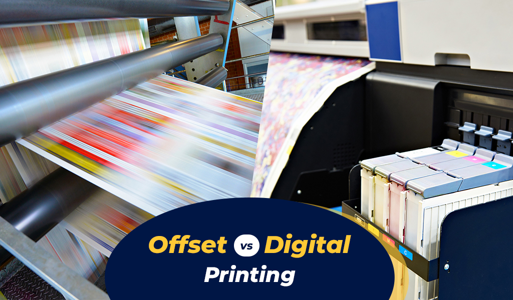 Offset vs Digital Printing | Cost Differences and Benefits
