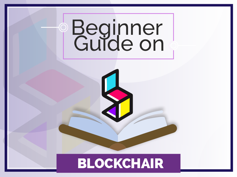 Blockchair In Blockchain World | Let Us Explore The Explorer In 2020