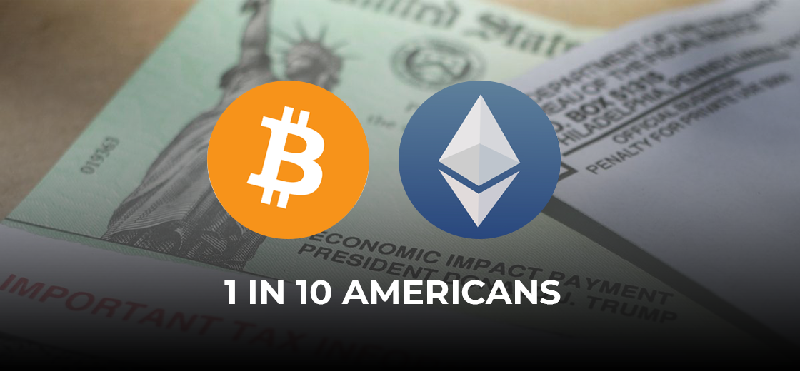 1 in 10 Americans Bought Bitcoin and Ethereum with Stimulus Checks ...