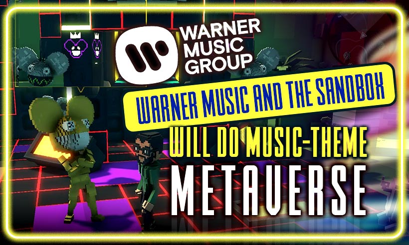 Warner Music Group Partners With The Sandbox For Virtual Concert Venue