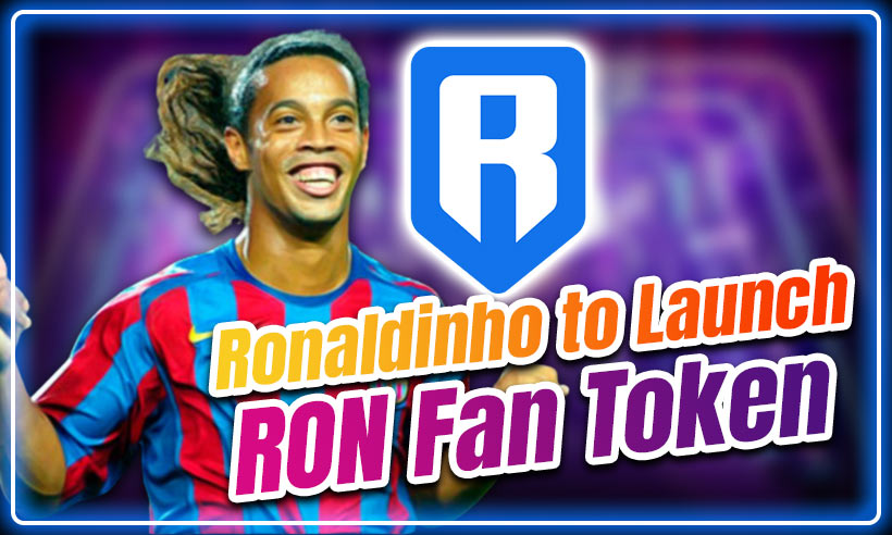 Soccer Legend Ronaldinho To Launch His Own RON Fan Token
