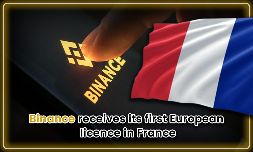 Binance Receives its First European Licence in France
