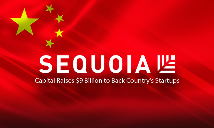 Sequoia Capital’s China Arm Raises $9 Billion for Four New Funds
